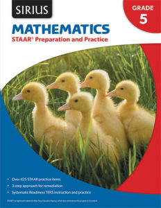Grade 5 Mathematics: STAAR Preparation and Practice (Student Edition ...